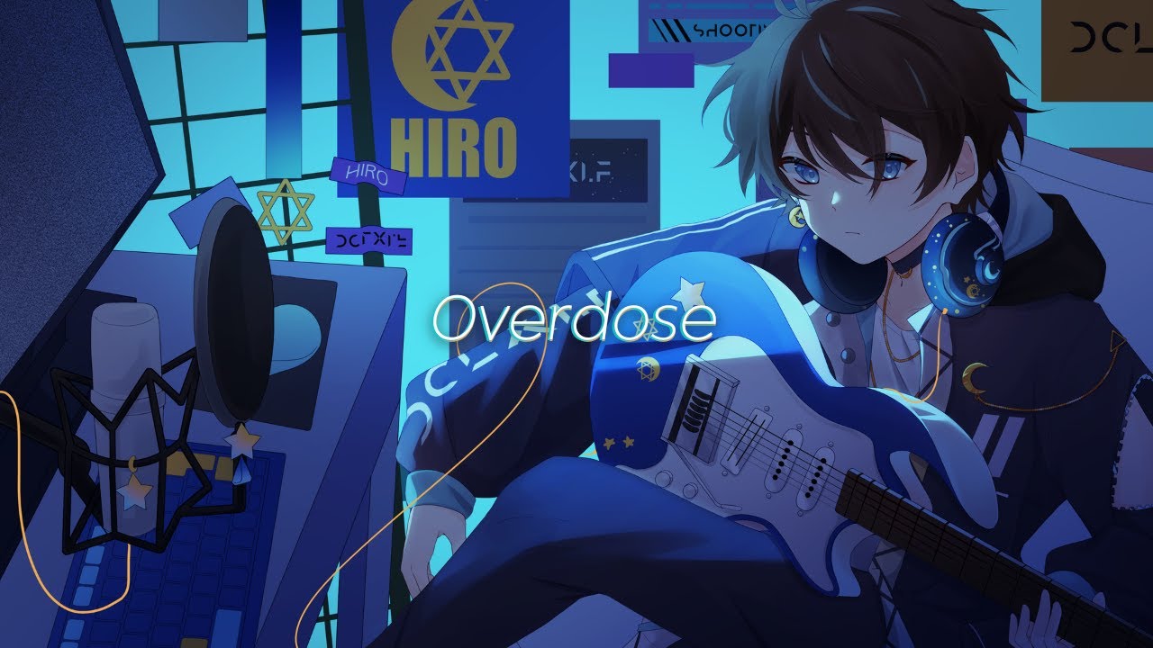 Overdose - natori (なとり) / Hiro cover - YouTube
