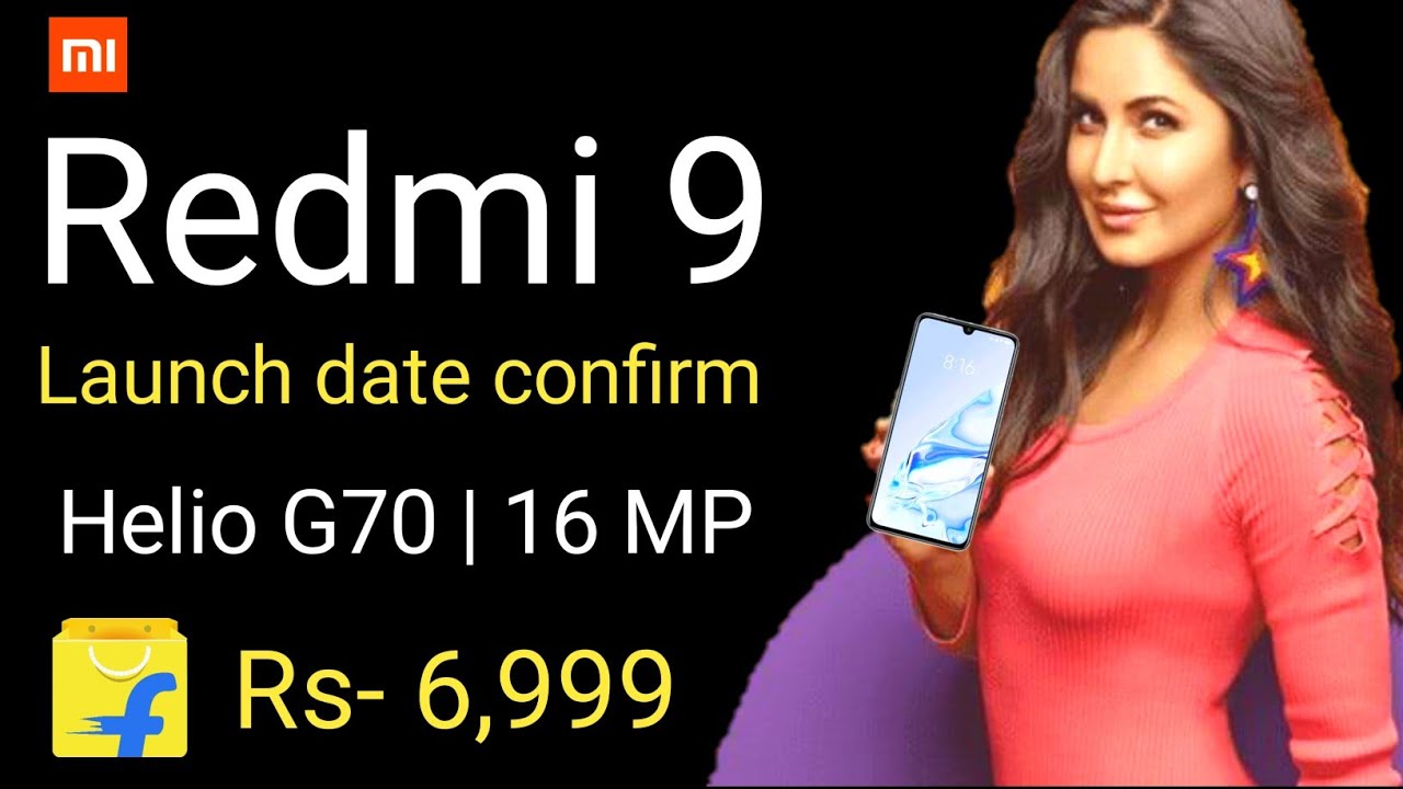 Redmi 9 launch date confirmed full detail about it Helio G70 and more ...