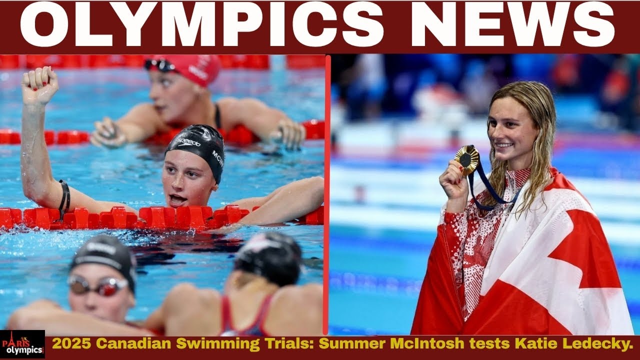 2025 Canadian Swimming Trials: Summer McIntosh tests Katie Ledecky's WR ...