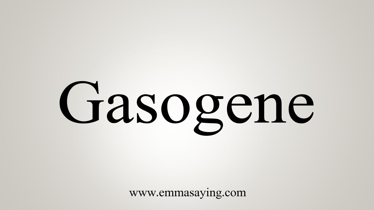 How To Say Gasogene - YouTube