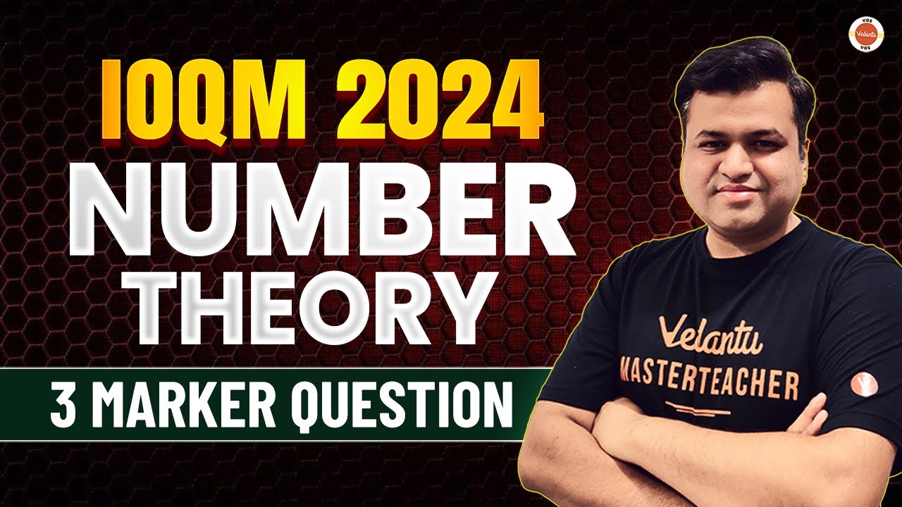 Number Theory | 3 Marker Question | IOQM 2024 | IMO | Maths Olympiad ...