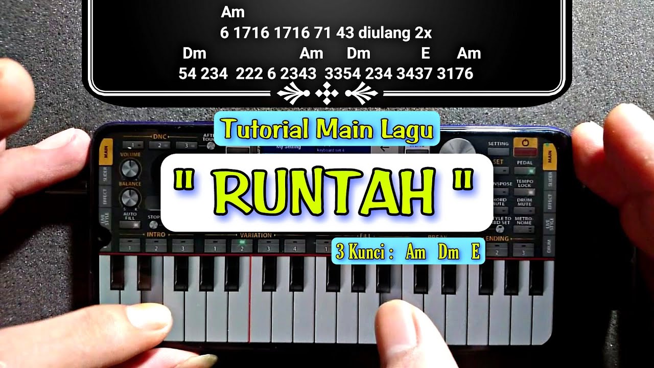 Mudah 3 Kunci Lagu Saja | Tutorial Main Lagu RUNTAH Koplo Doel Sumbanng ...