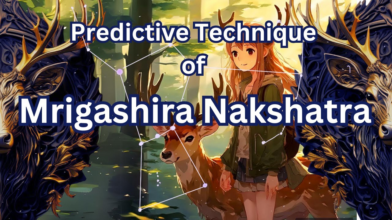 Predictive technique of mrigashira nakshatra - YouTube