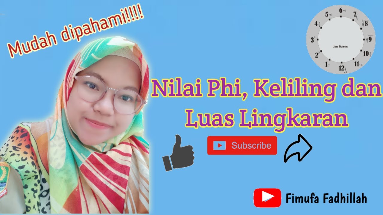 Nilai Phi, Rumus Keliling dan Luas Lingkaran - YouTube