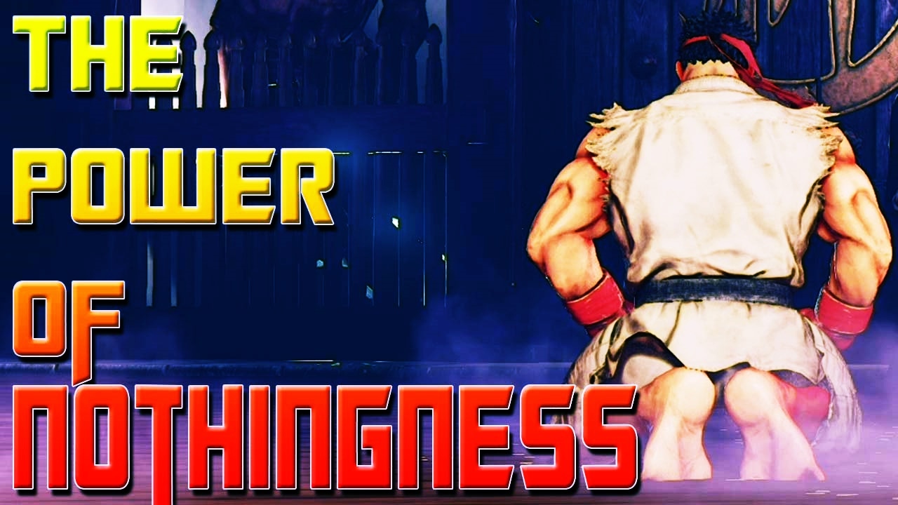 "The Power Of Nothingness"............AFK [Street Fighter 5] - YouTube