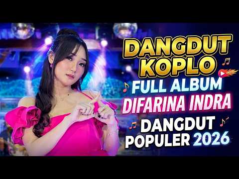 OM ADELLA FULL ALBUM POPULER - DIFARINA INDRA | SIKEP - GADIS MANIS KALIMANTAN - SALAHMU SENDIR
