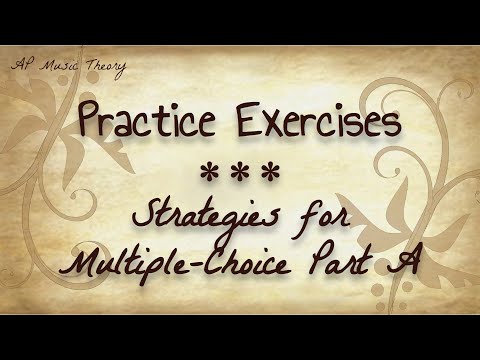 AP Music Theory Quiz 18 | Strategies for Multiple-Choice Part A