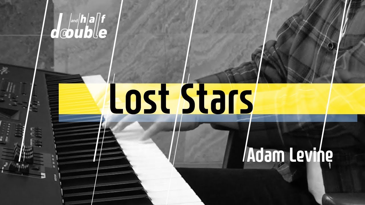Lost Stars - Adam Levine (영화 Begin Again OST) - Piano Cover by Double ...