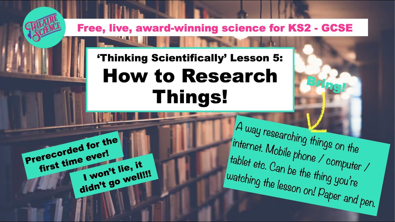 Home Ed: Thinking Scientifically 5: How to research things! - YouTube