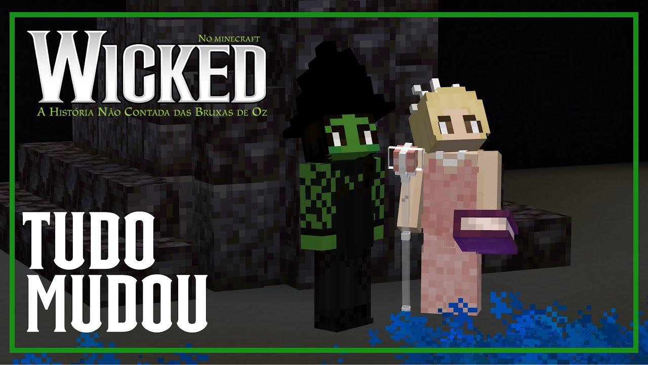 Wicked 2025 No Minecraft - "Tudo Mudou" - For Good - YouTube