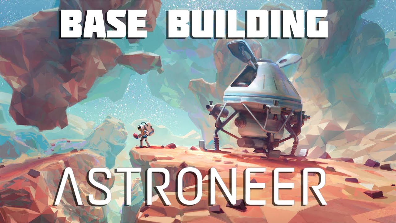 Base Building on Atmospheric Worlds - Astroneer - YouTube