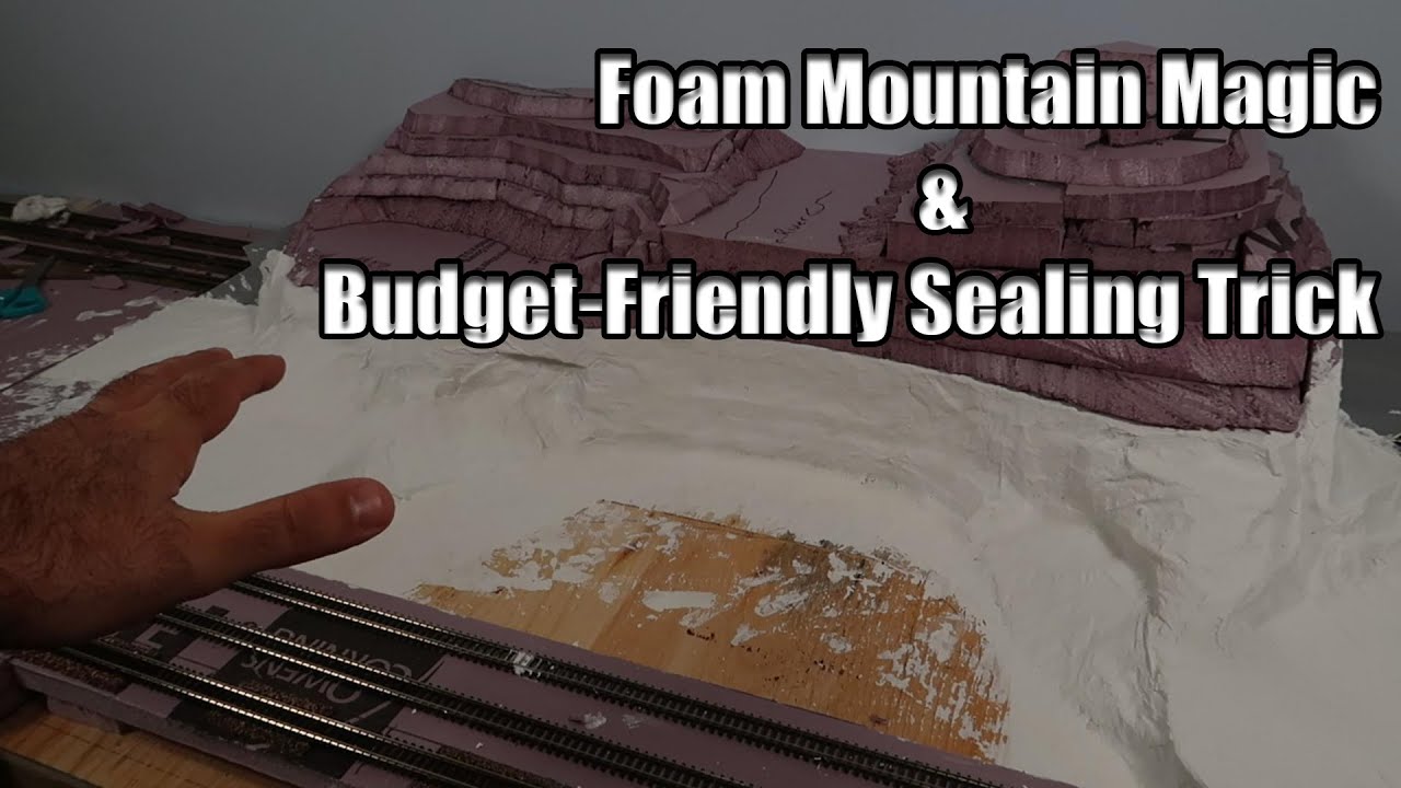 DIY Foam Mountain Magic & Budget-Friendly Sealing Trick: A Hobby ...