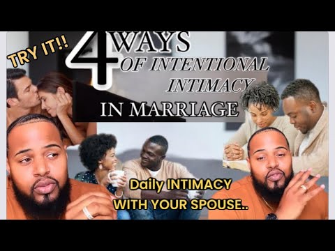 4 WAYS OF INTENTIONAL “INTIMACY” WITH YOUR SPOUSE.. - YouTube