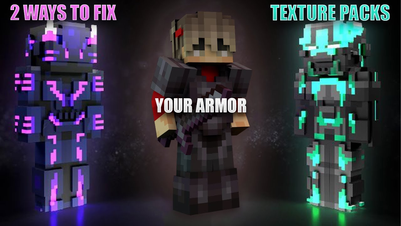 2 Ways To Fix Your Minecraft Armor Texture Packs - YouTube