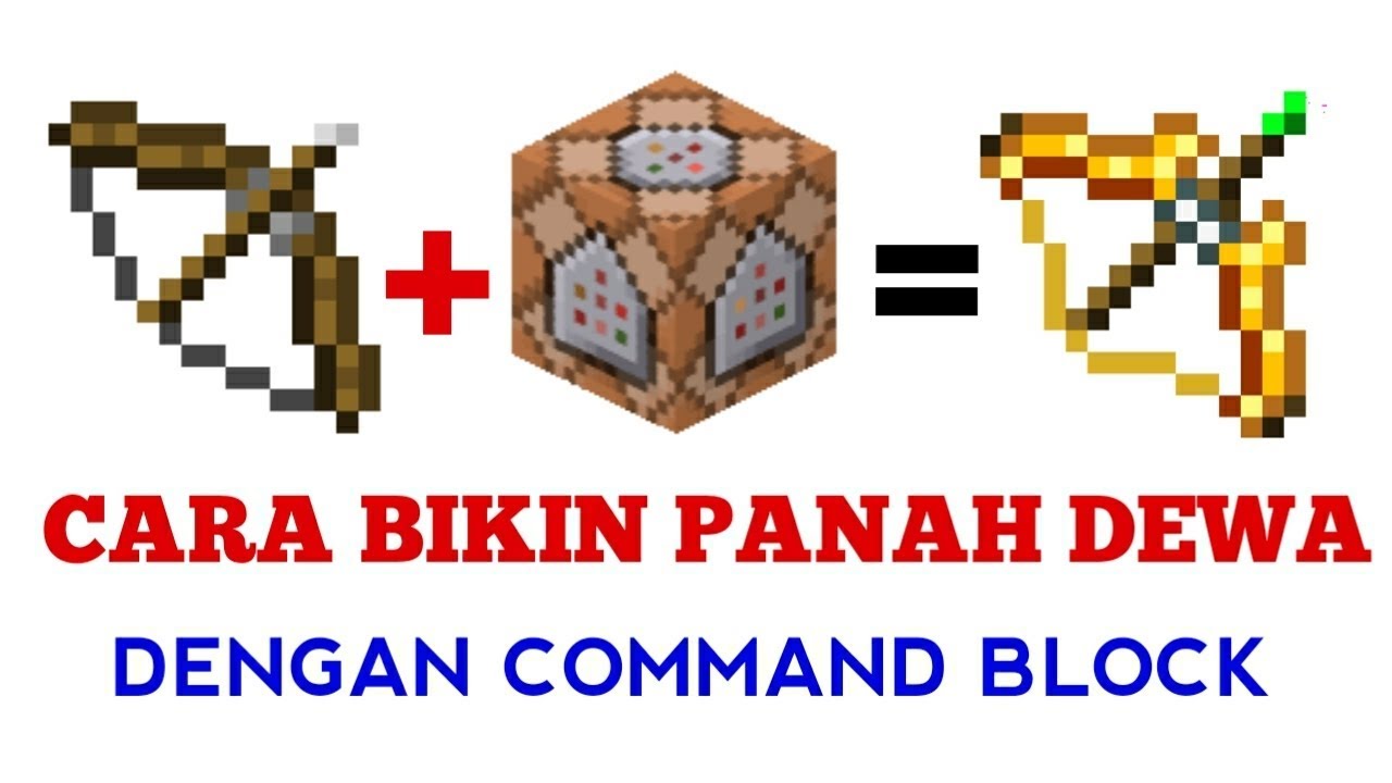 Cara Membuat Panah DEWA SUPER Menggunakkan Command Block ...