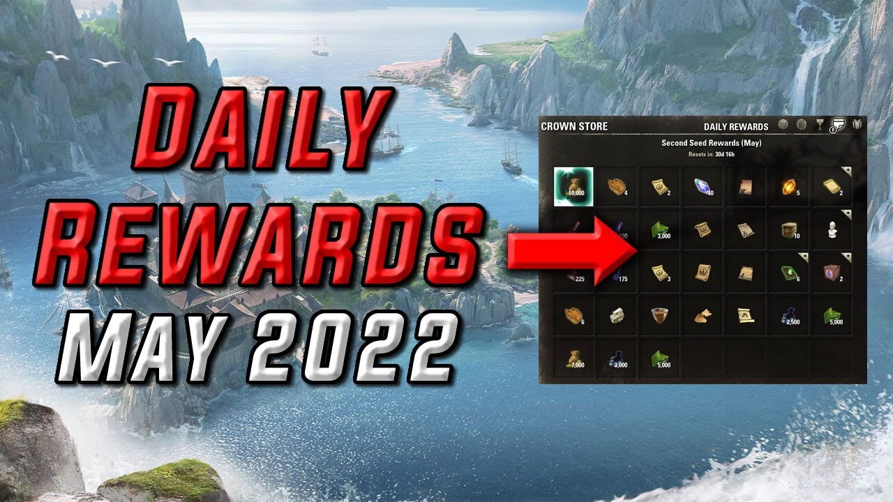 Daily Login Rewards - Second Seed Rewards - May 2022 - Elder Scrolls ...