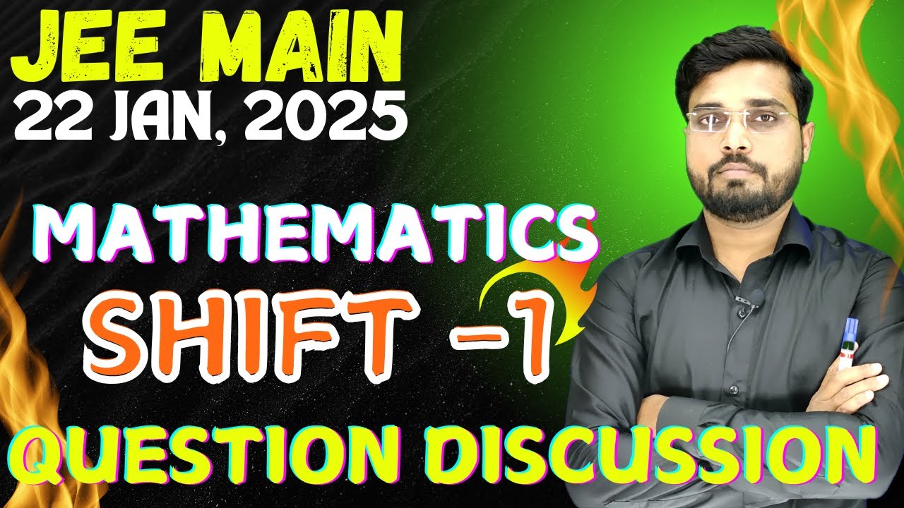 JEE MAINS 2025 Shift 1 Paper Discussion || 22 Jan 2025 Shift 1 || Let's IQRA JEE - YouTube