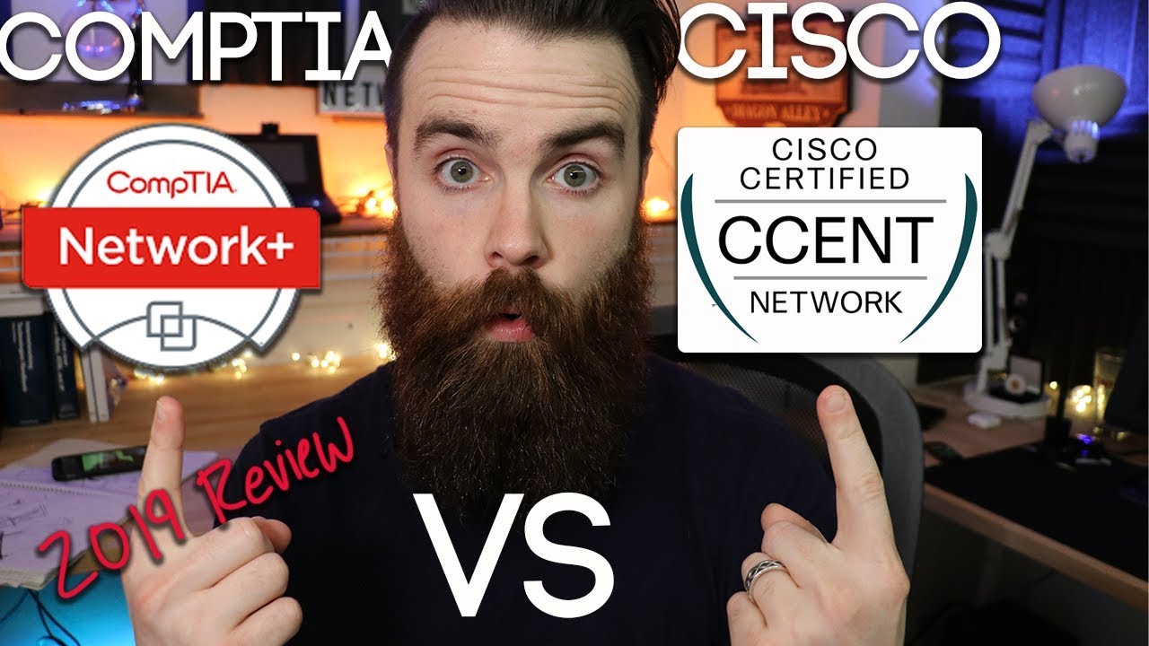CompTIA or Cisco? - Revisiting CCENT vs Network+ in 2019 | CCNA | MTA ...