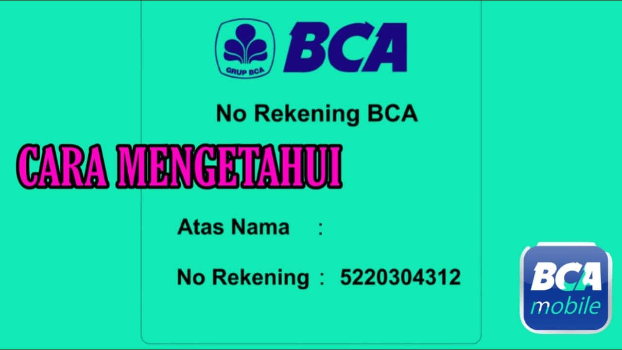 Cara Melihat Nomor Rekening di Aplikasi BCA Mobile - YouTube
