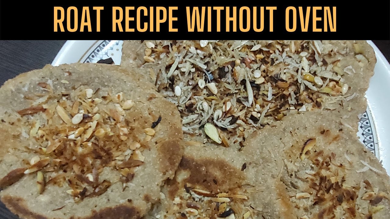 Moharram Special | How to Make Roat at Home Without Oven | Home Cooking ...