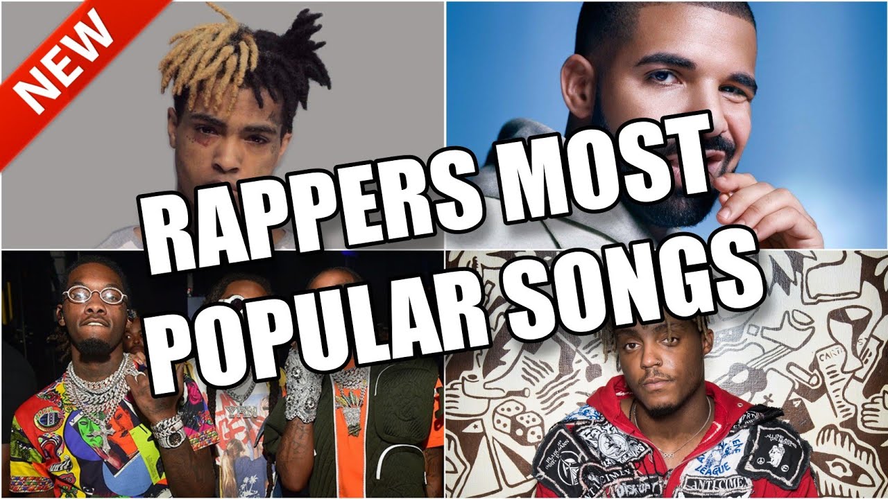 RAPPERS MOST POPULAR SONGS! 🔥 (Drake, Lil Baby, Juice Wrld, and More ...
