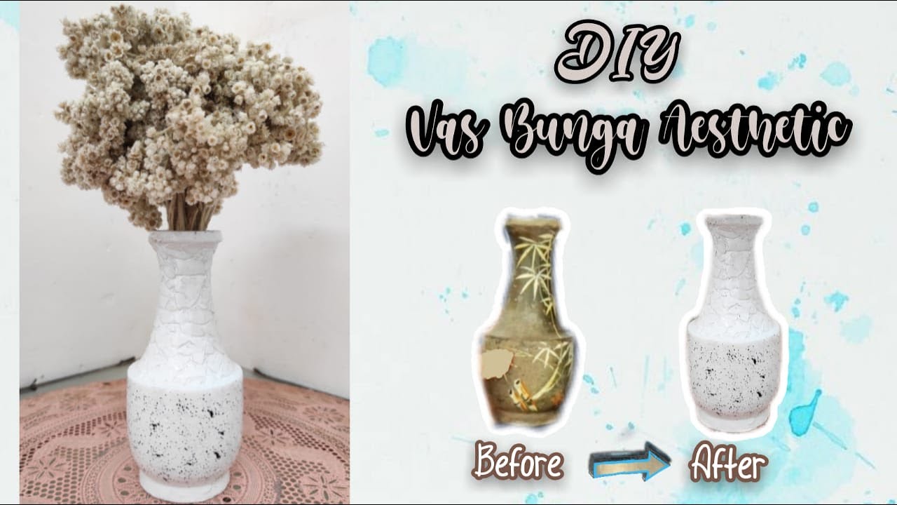 Makeover Vas Bunga Lama Jadi Vas Aesthetic || DIY Room Decor - YouTube