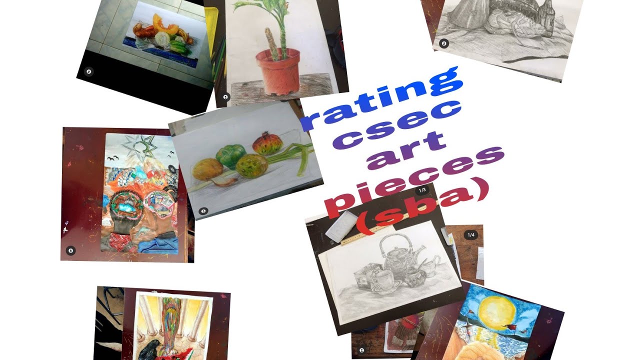 Rating my cxc csec visual art sba pieces ( drawing and painting and ...