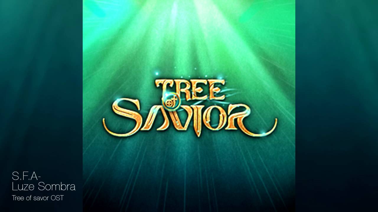 SFA - Luze Sombra / Tree of savior OST - YouTube