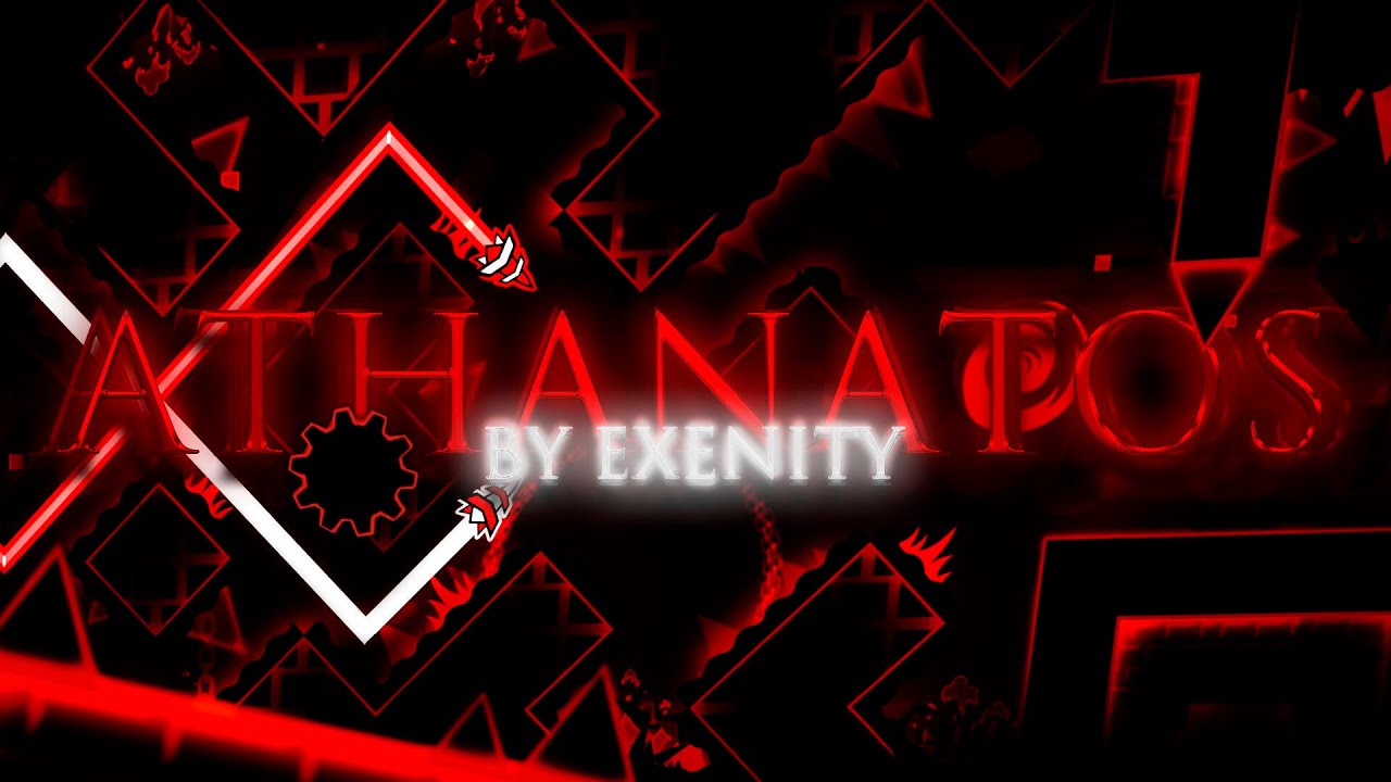 Athanatos (Extreme Demon) 100% by Exenity | Geometry Dash - YouTube