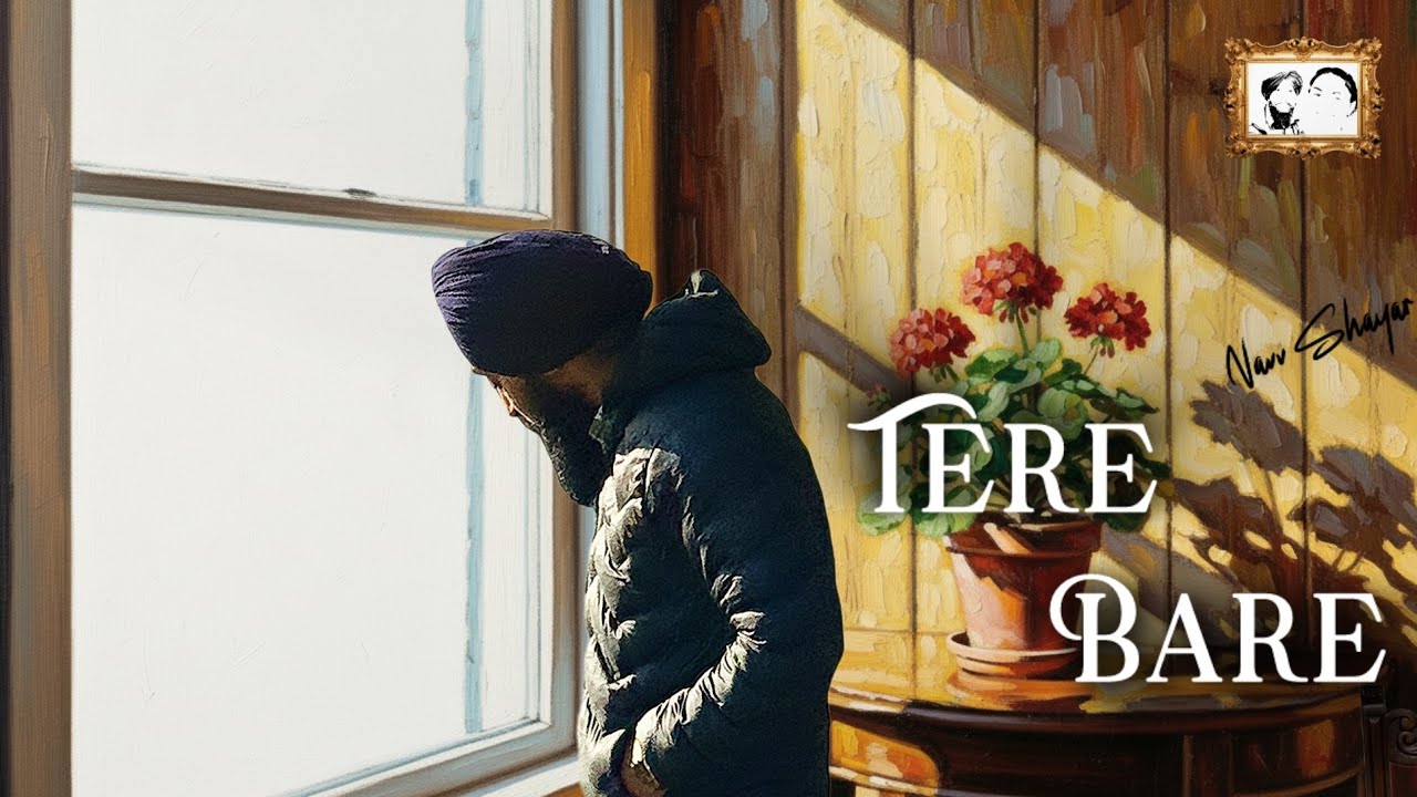 Tere Bare | Navaaz | Latest New Punjabi Song 2025 |Sukh Billing |New ...