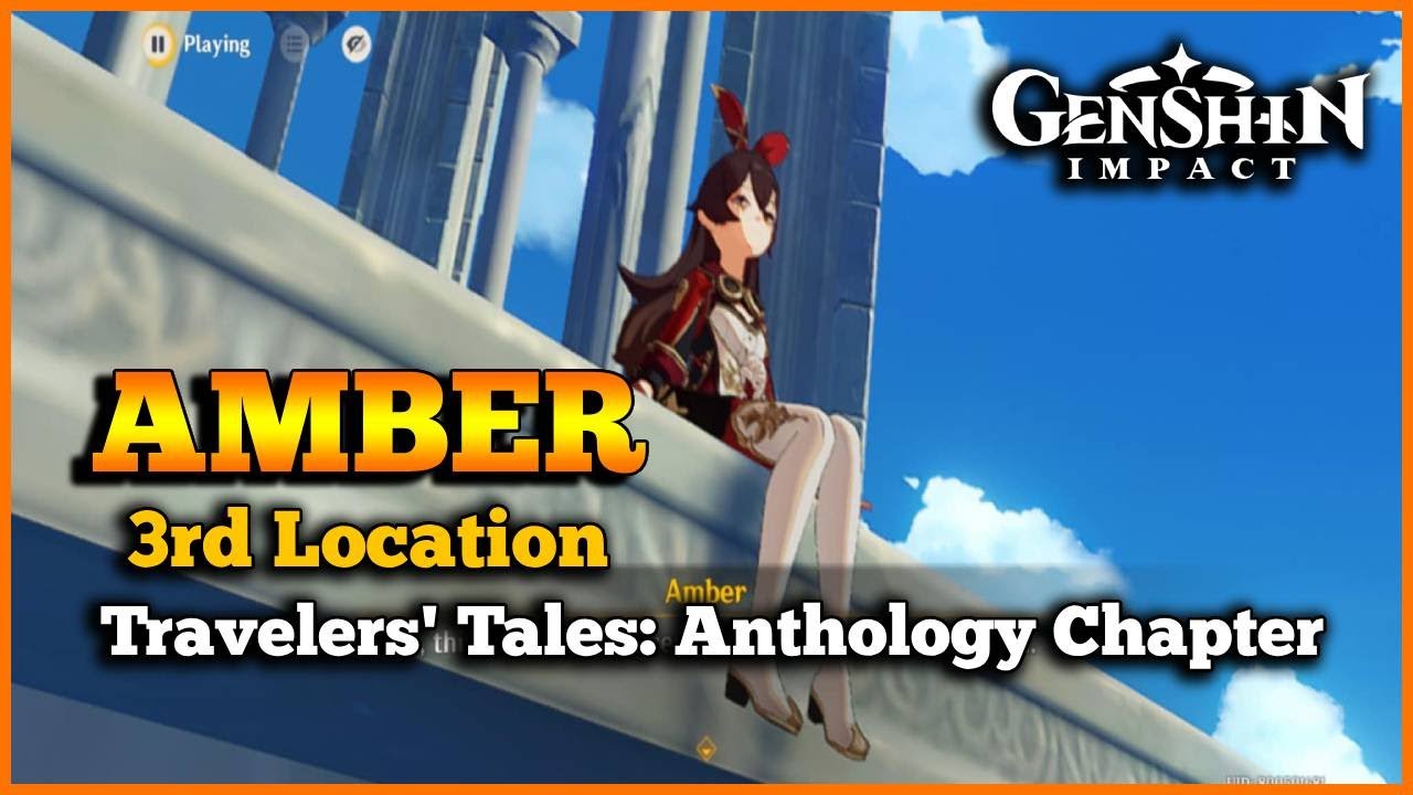Travelers' Tales: Anthology Chapter | Amber Location 3rd Appearance ...