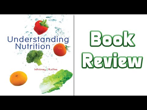 Understanding Nutrition, Twelfth Edition (Book Review) - YouTube