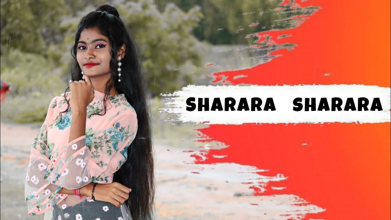 Sharara Sharara | Bollywood Dance | By Ankita Das || Durgapur ...