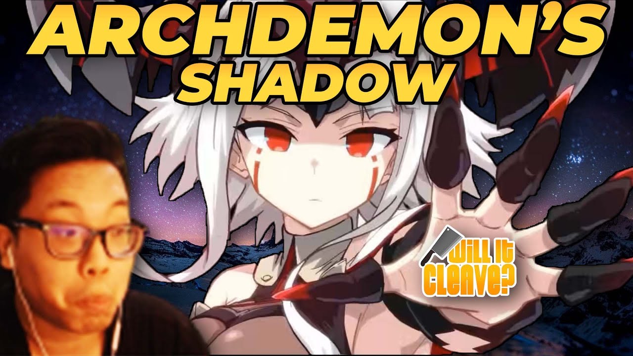 CLEAVE ARCHDEMON SHADOW SHOWCASE - Epic Seven - YouTube