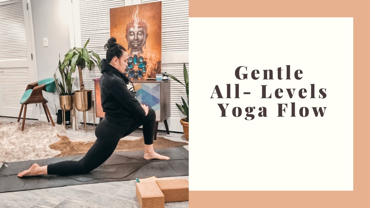 Gentle All- Levels Yoga Flow (Lower Body Focused) - YouTube