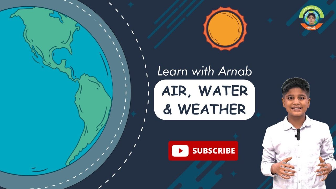 "Understanding the Basics: Air, Water & Weather" - YouTube