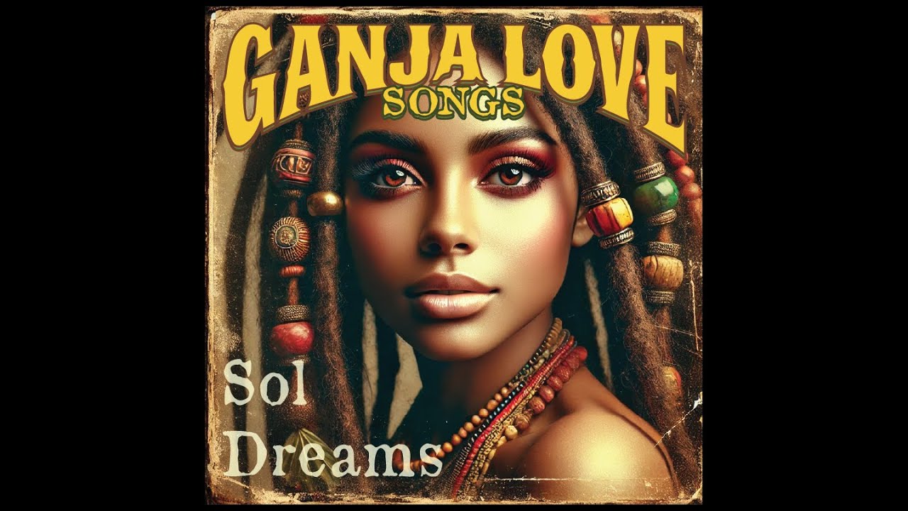 Ganja Love Songs - Love and Herb [Full Reggae Album] [AI MUSIC] - YouTube