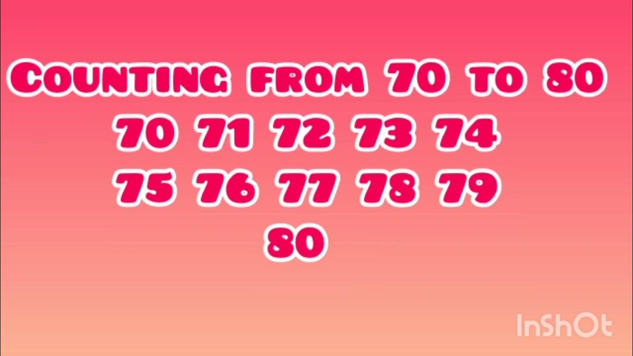 Counting From 70 To 80 YouTube counting-from-70-to-80-youtube