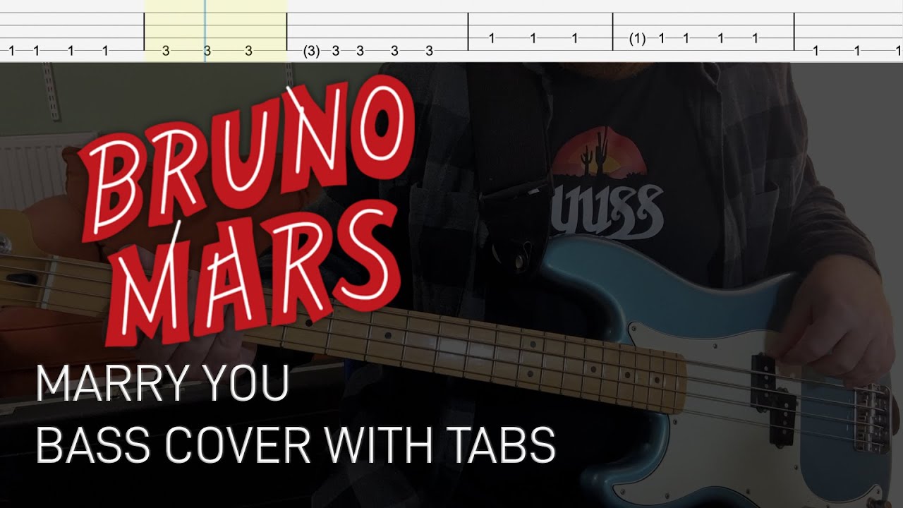 Bruno Mars - Marry You (Bass Cover with Tabs) - YouTube