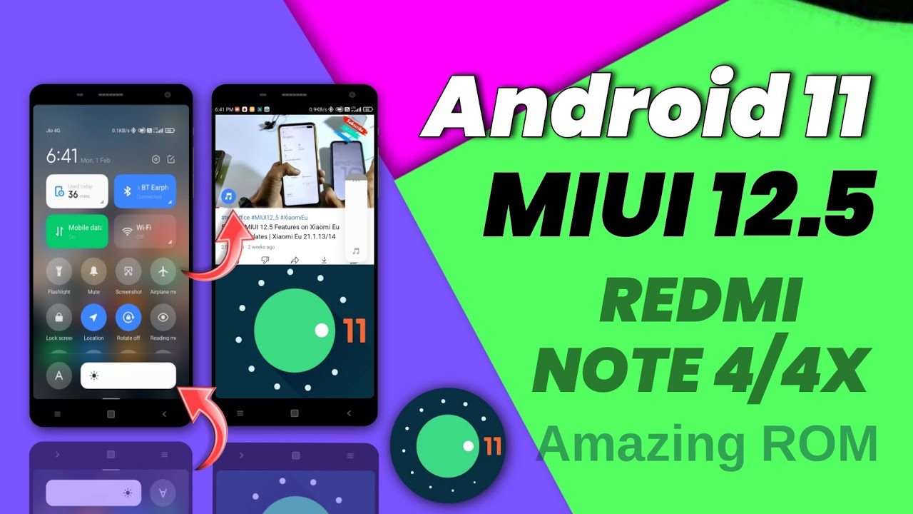 Android 11 MIUI 12.5 Redmi Note 4/4X | MIUI 12.5 Android 11 Redmi Note ...