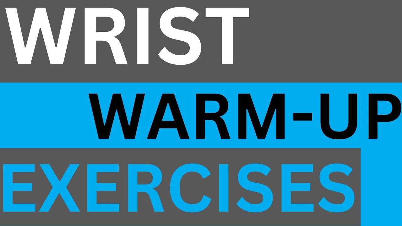 Wrist Warm Up Series - YouTube