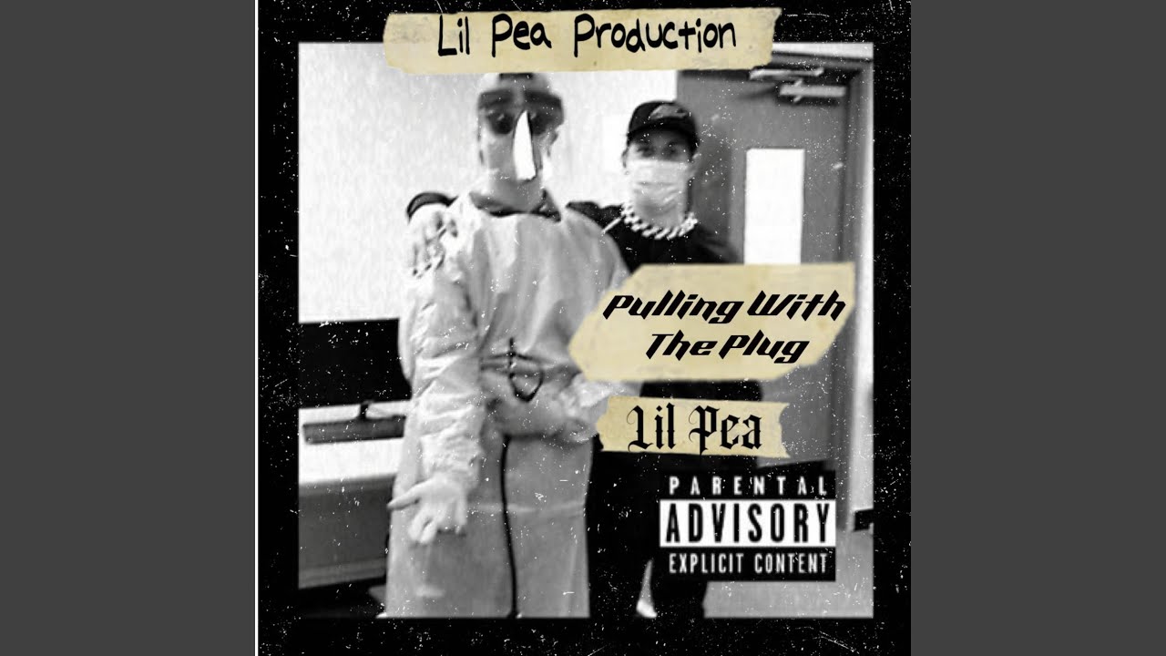 Pulling With the Plug - Pea: Song Lyrics, Music Videos & Concerts