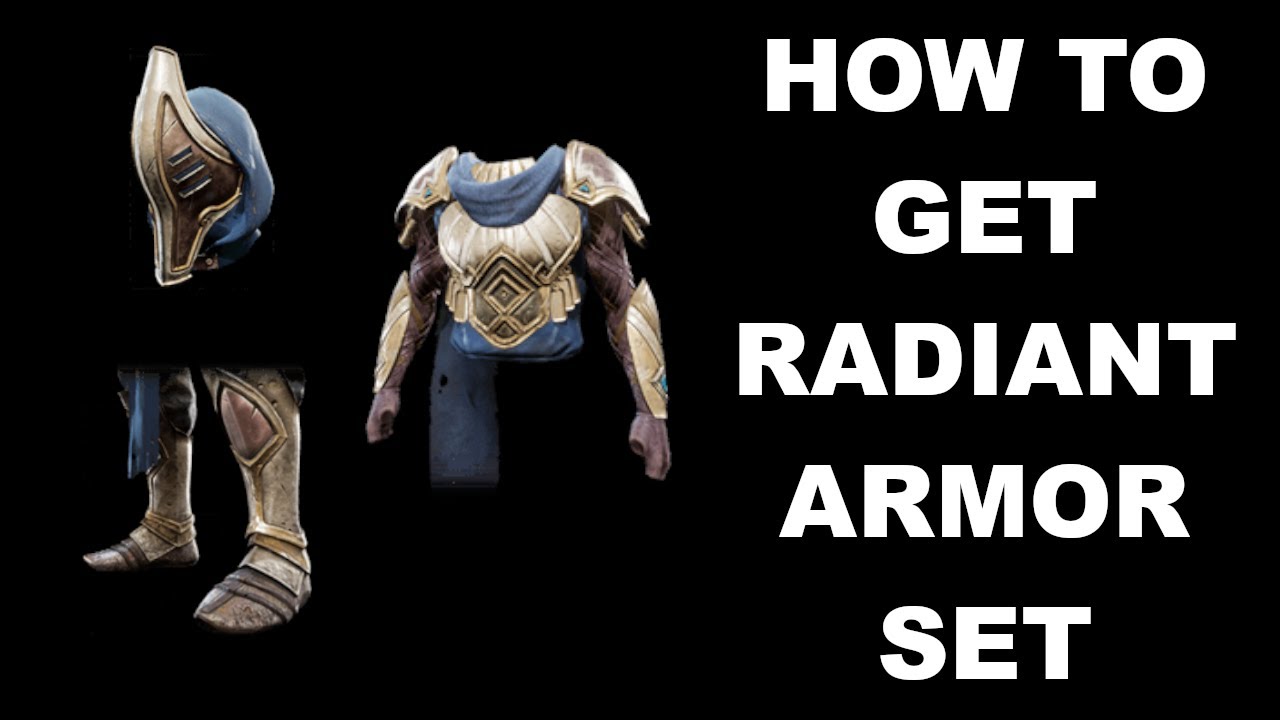 Remnant: From the Ashes ⊳ How to get full Radiant Armor Set【Guide ...