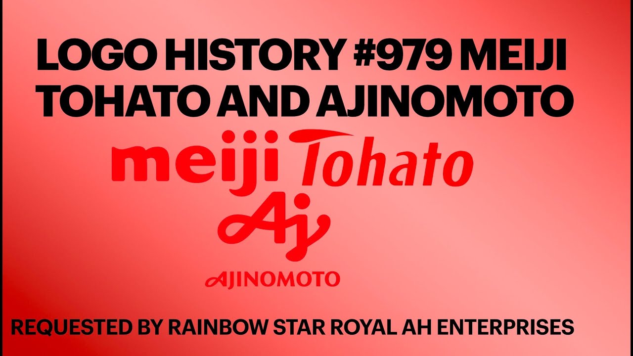 Logo History #979 Meiji Tohato and Ajinomoto - YouTube