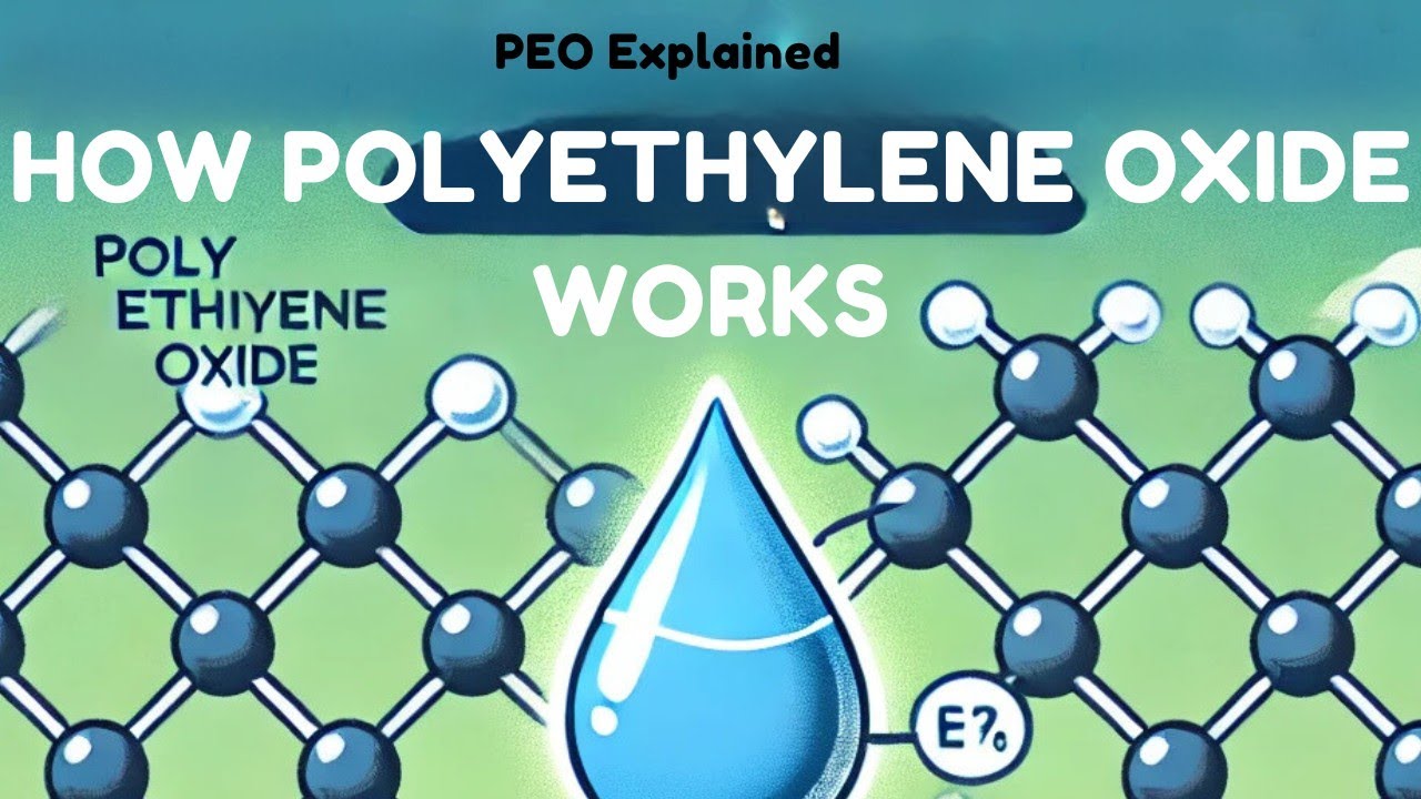 How Polyethylene Oxide Works | PEO Explained | EduCartoon Academy - YouTube