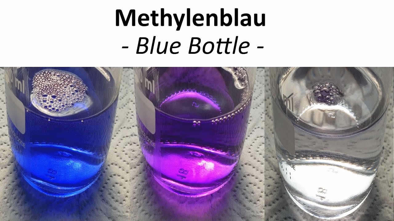 Blue Bottle - Redoxindikator Methylenblau - YouTube