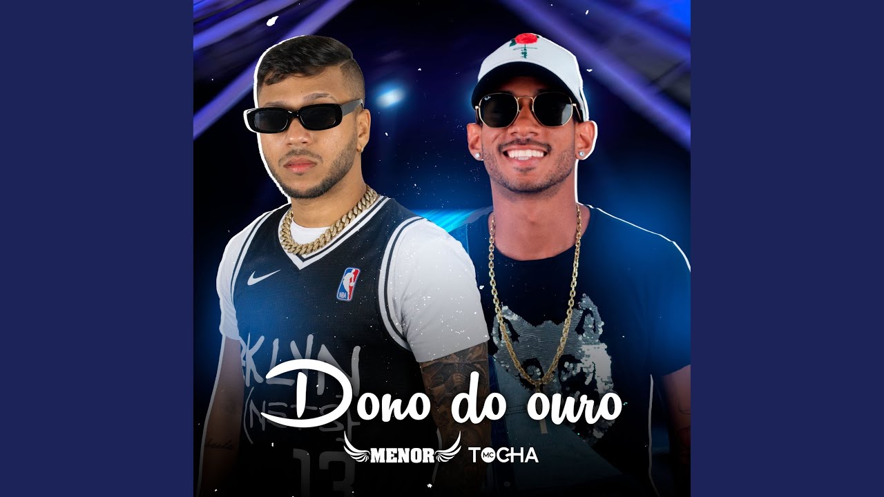 Dono do Ouro - YouTube