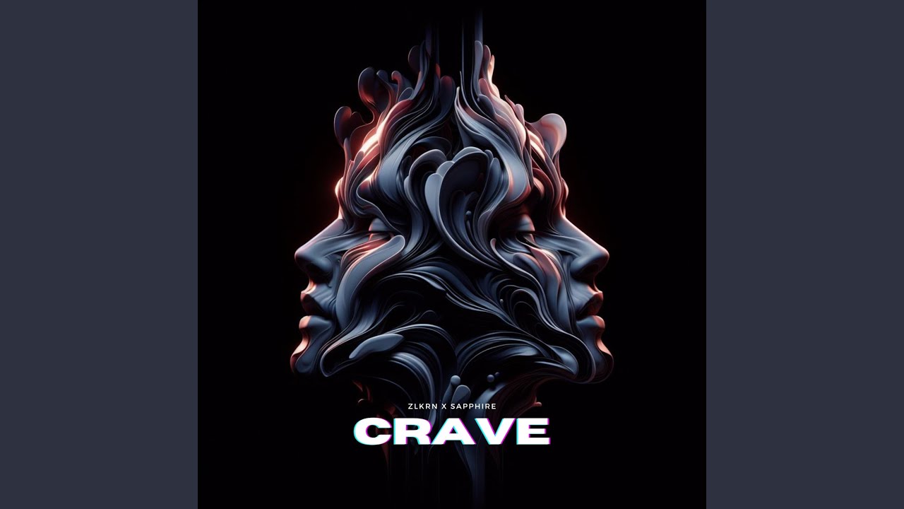 Crave - YouTube