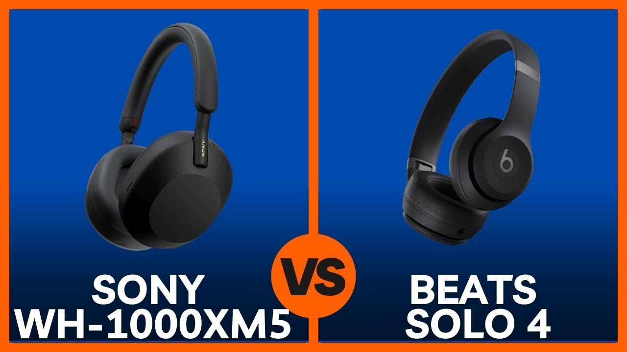 Sony WH-1000XM5 vs Beats Solo 4 – Which Headphones Are Better? - YouTube
