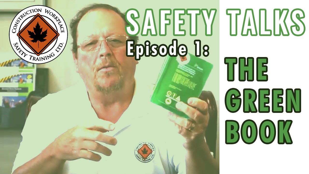 Build With Safety - Free Safety Talks - Episode 1: The Green Book ...